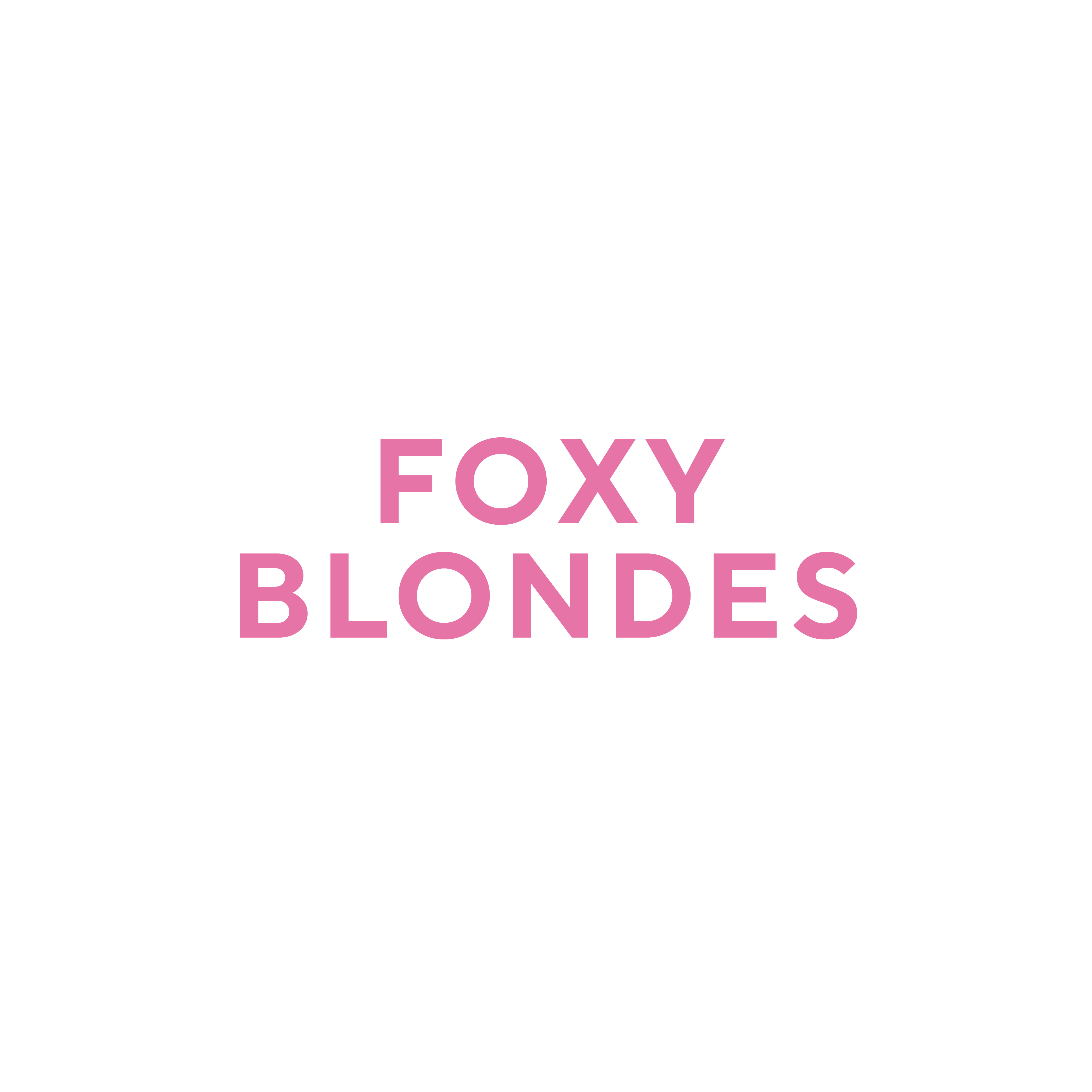 all – Foxy Blondes